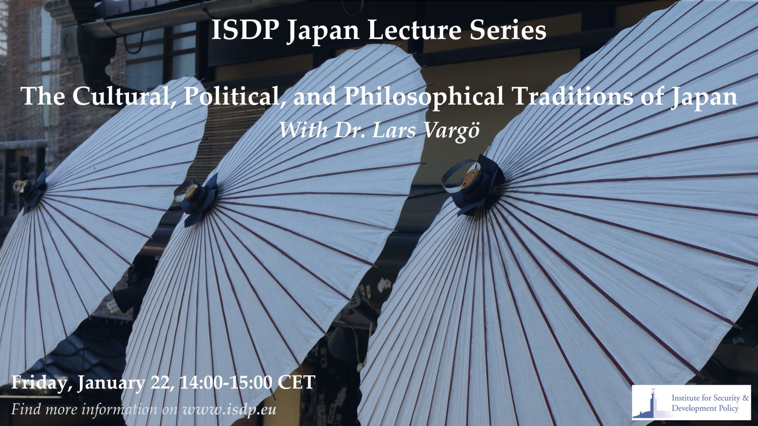 Japan Lecture Series: The Cultural, Political, and Philosophical ...