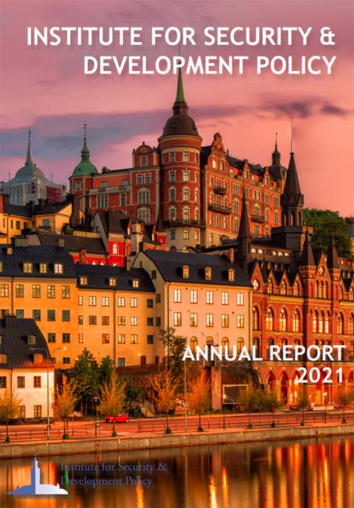 ISDP Annual Report 2021 - Institute for Security and Development Policy