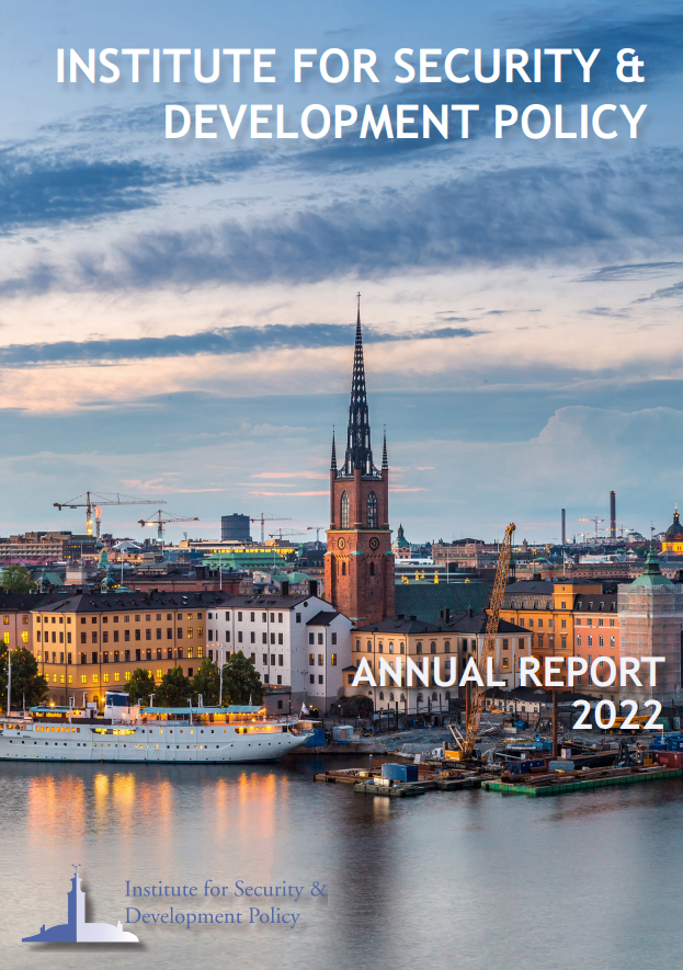 ISDP Annual Report 2022 - Institute for Security and Development Policy