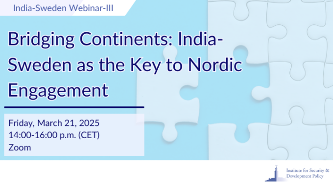 India-Sweden Webinar-III: Bridging Continents: India-Sweden as the Key ...